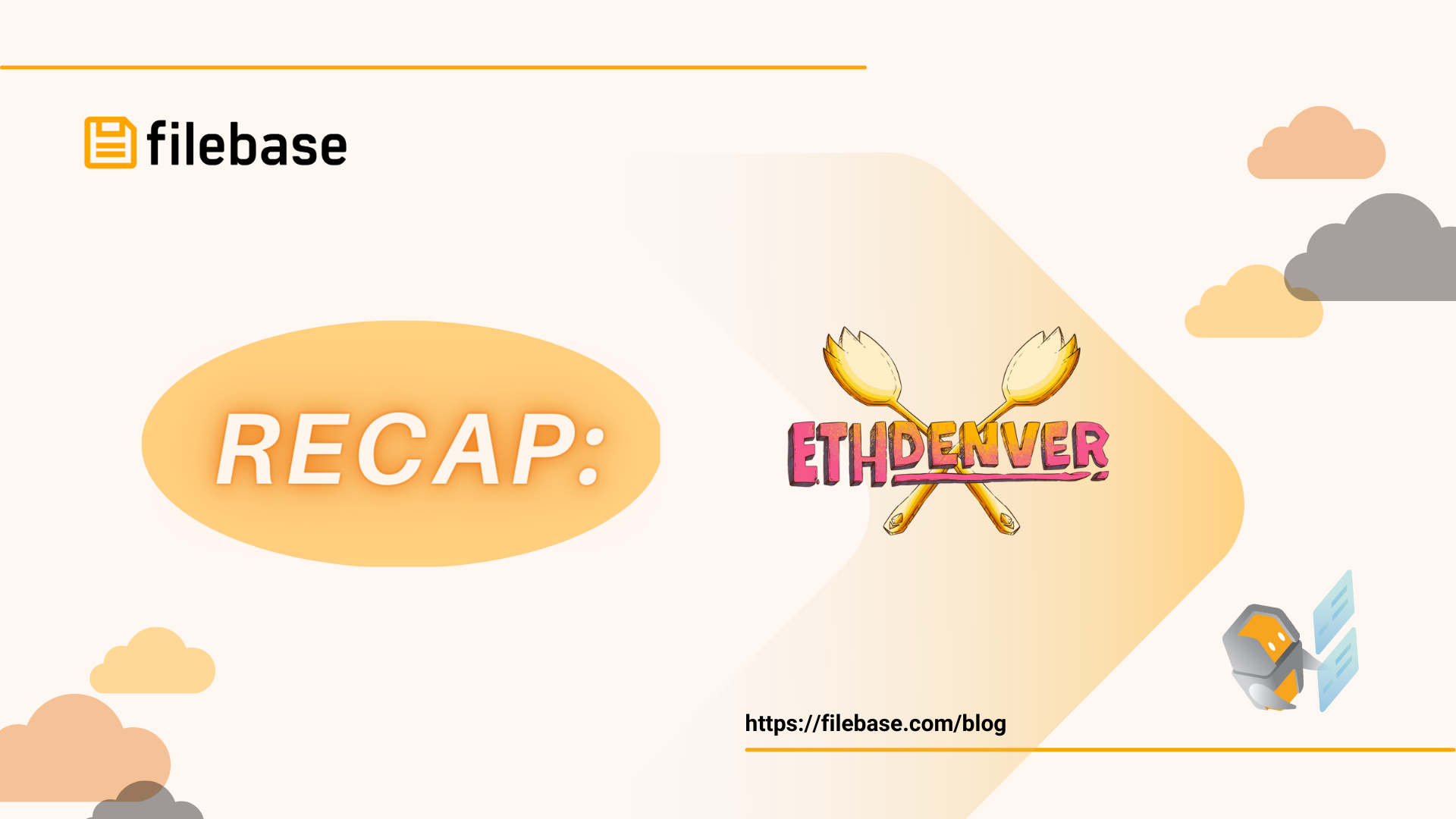 Recapping Filebase at ETHDenver 2023