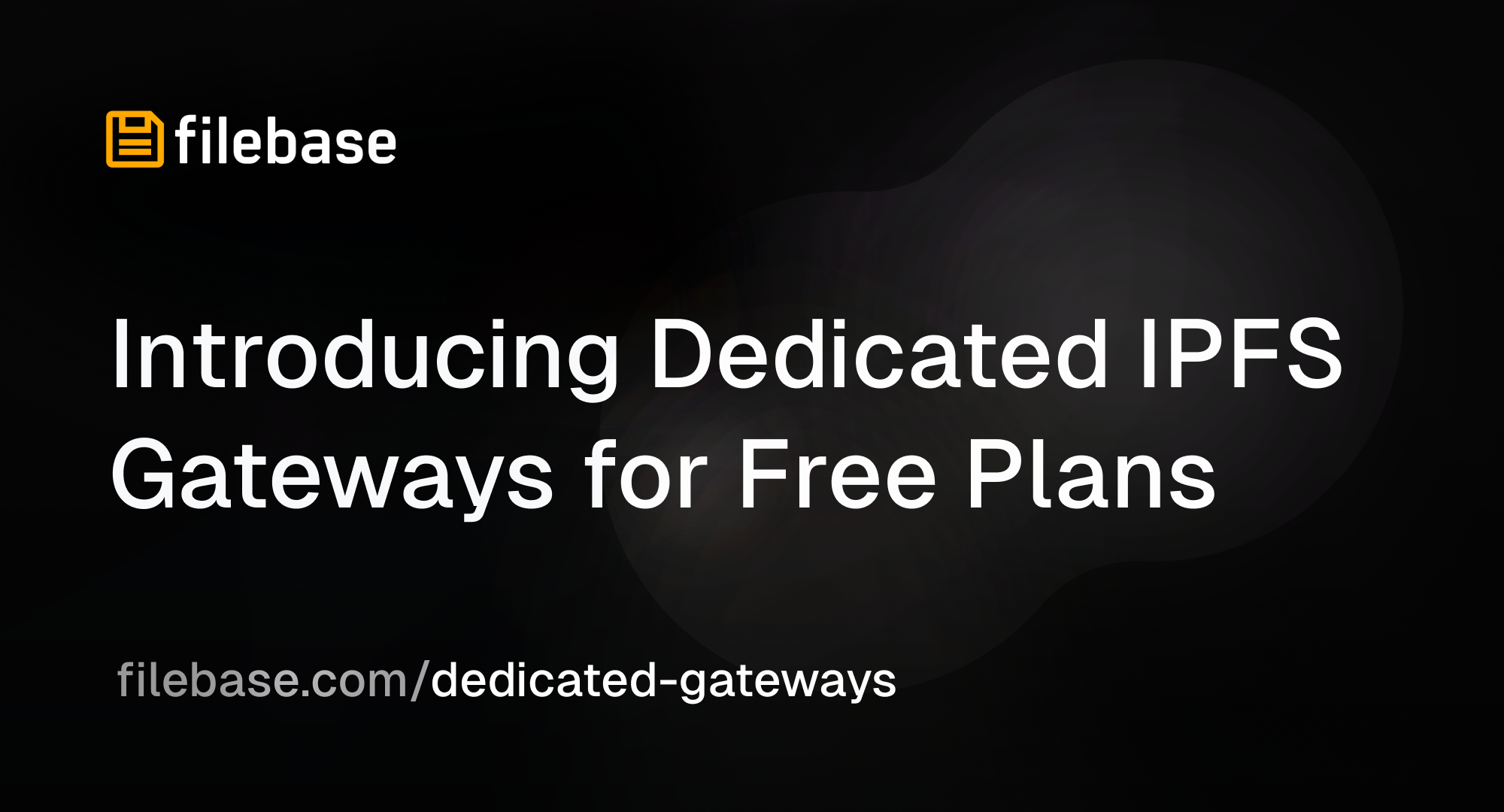 Introducing Dedicated IPFS Gateways for Free Plans
